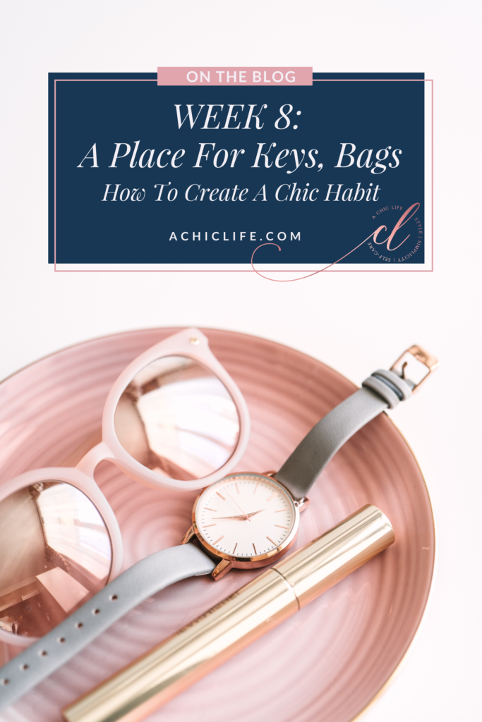 A Place For Keys, Coats, Bags: How To Create A Chic Habit - A Chic Life
