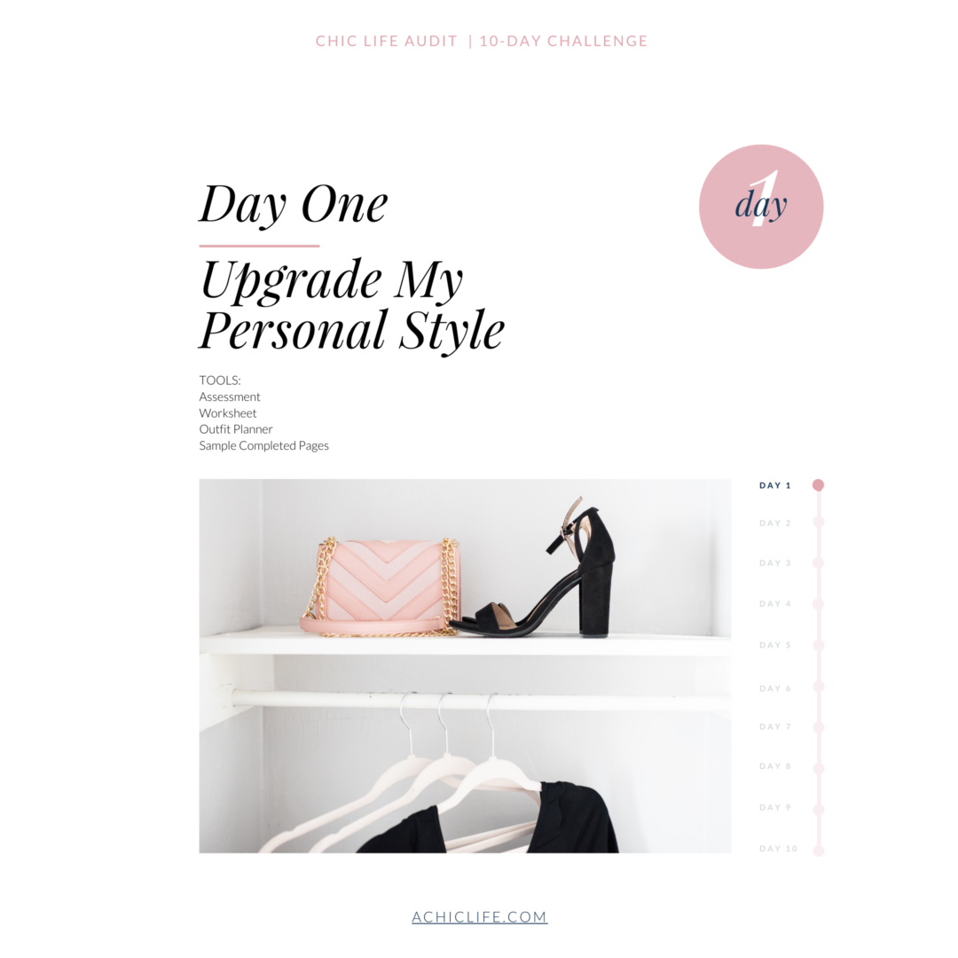 Day 1: Upgrade My Personal Style - A Chic Life